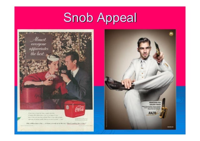 Examples Of Snob Appeal Propaganda