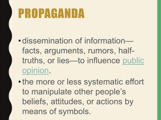 Propaganda model of Communication | PPTX