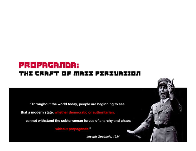 Propaganda: The Art of Mass Persuasion | PPT