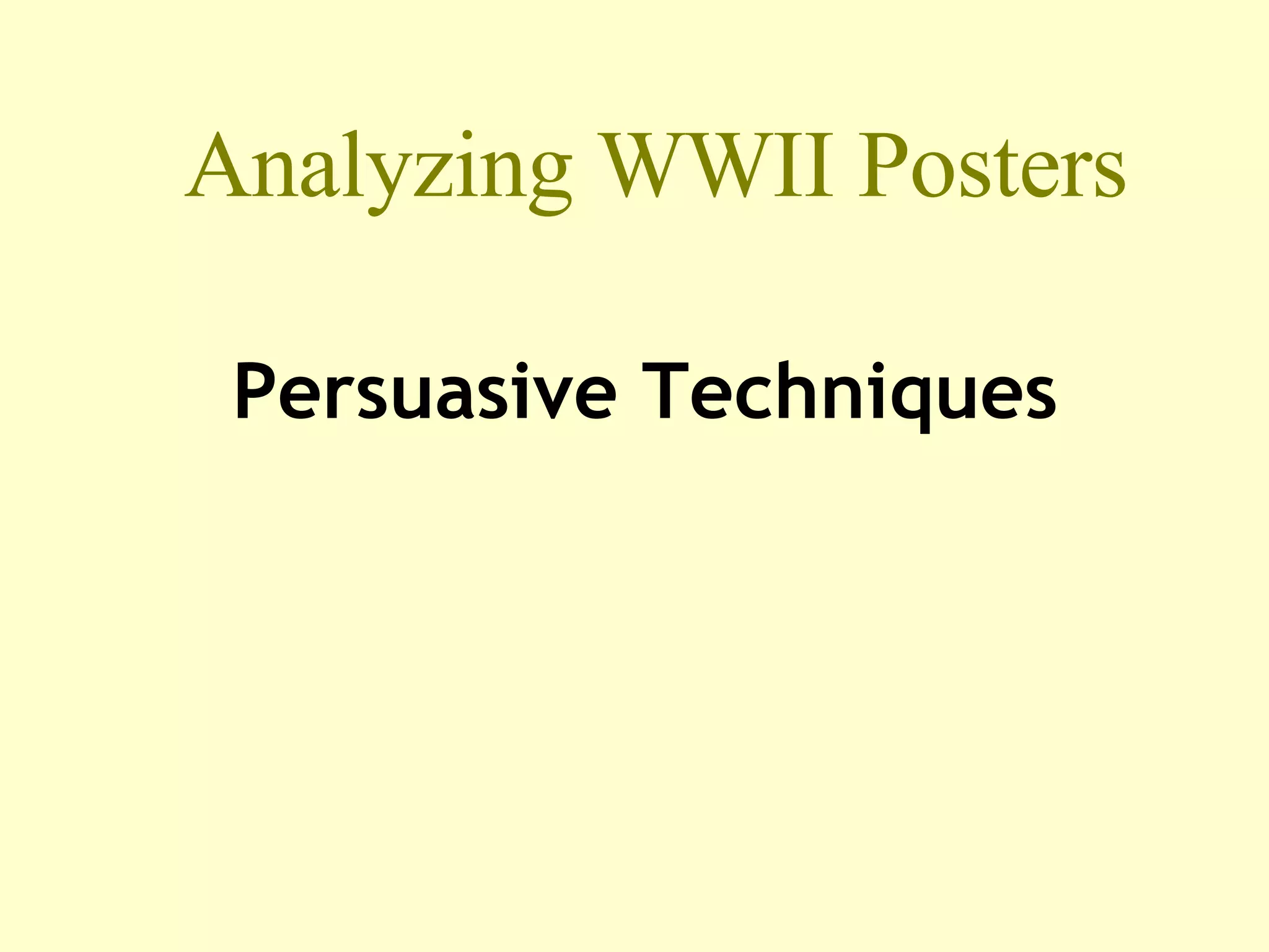 Propaganda Wii Posters And Analysis | PPT