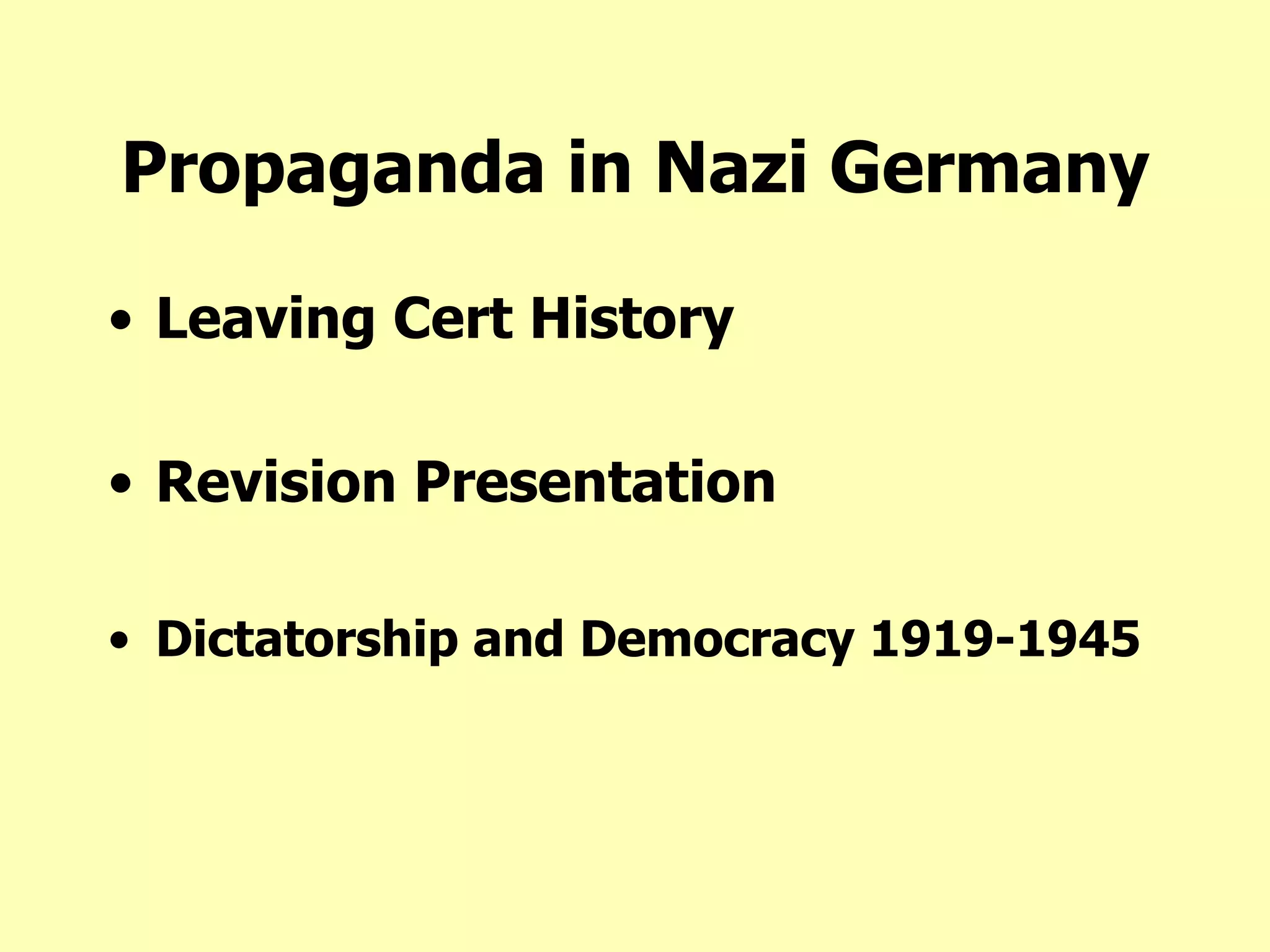 Propaganda in nazi germany | PPT