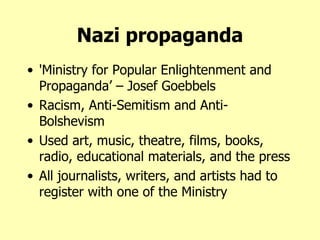 Propaganda in nazi germany | PPT