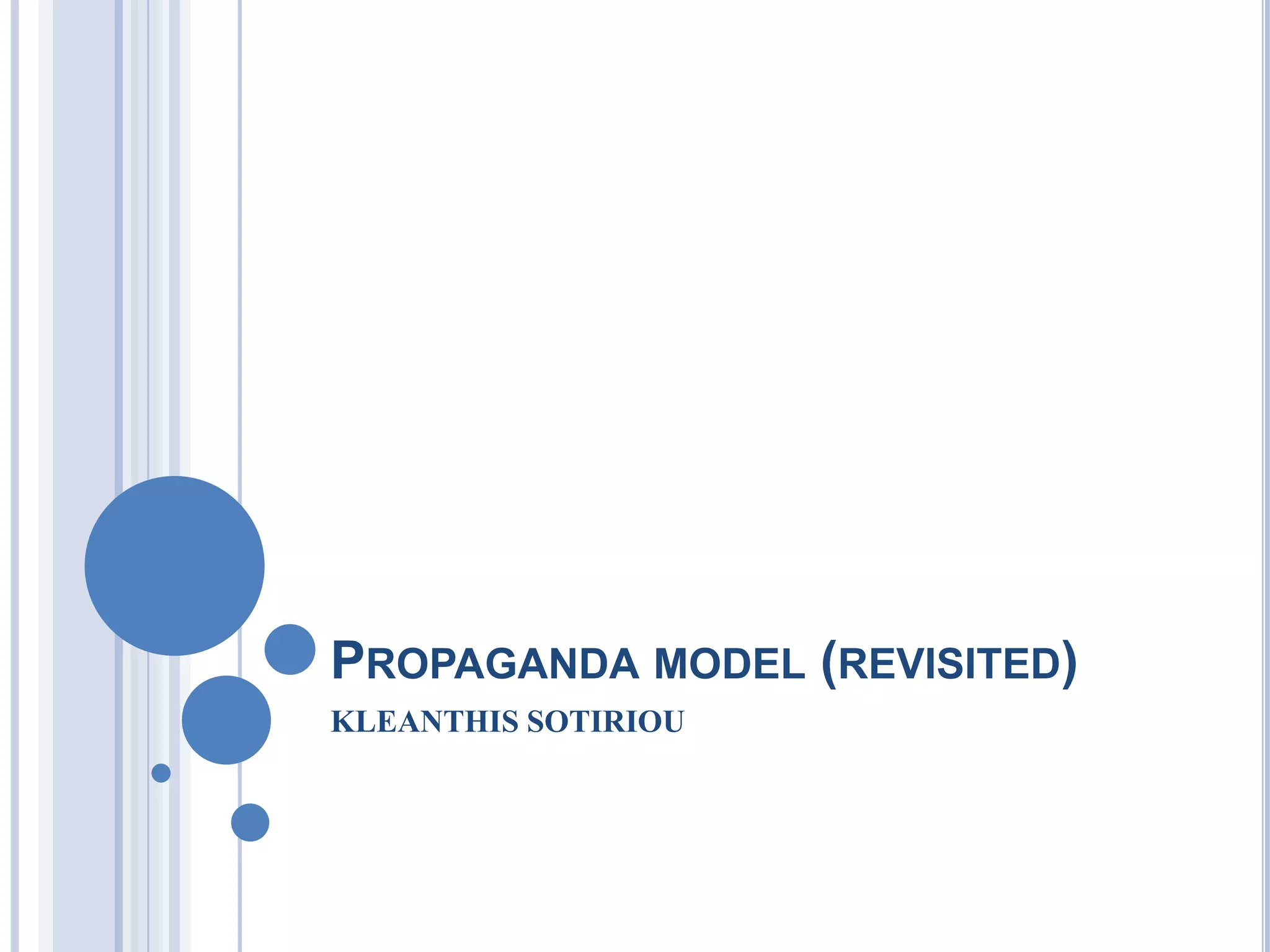 Propaganda model (Revisited) | PPTX