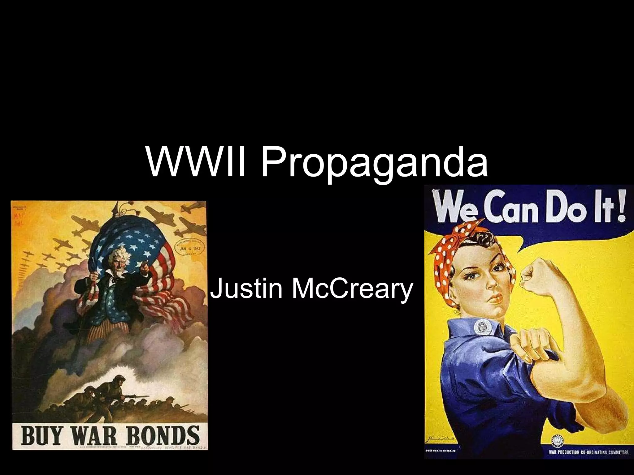 WWII Propaganda Original | PPT