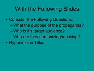 WWII Propaganda Original | PPT | Death, Injury, or Military Conflict ...