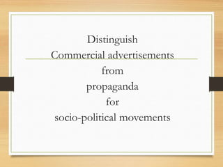 Propaganda vs. Advertisement | PPTX