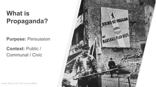 Propaganda teaching slides - Part 1 | PPT