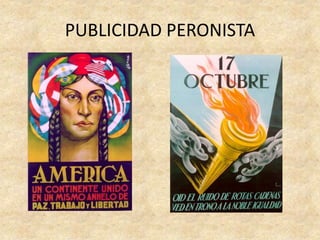 Propaganda peronista -propaganda soviética | PPTX