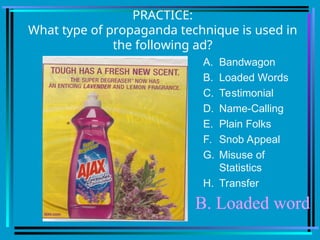 GRADE 8 propaganda techniques powerpoint.ppt