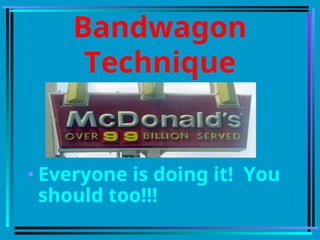 GRADE 8 propaganda techniques powerpoint.ppt