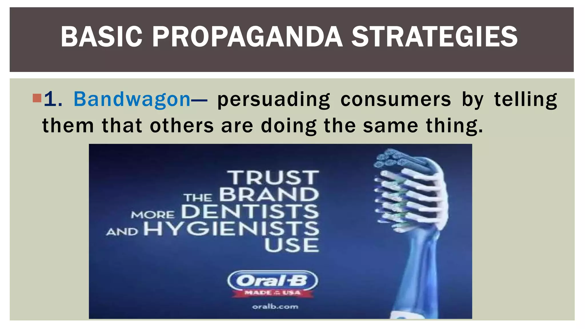 Basic Propaganda Strategies powerpoint | PPTX