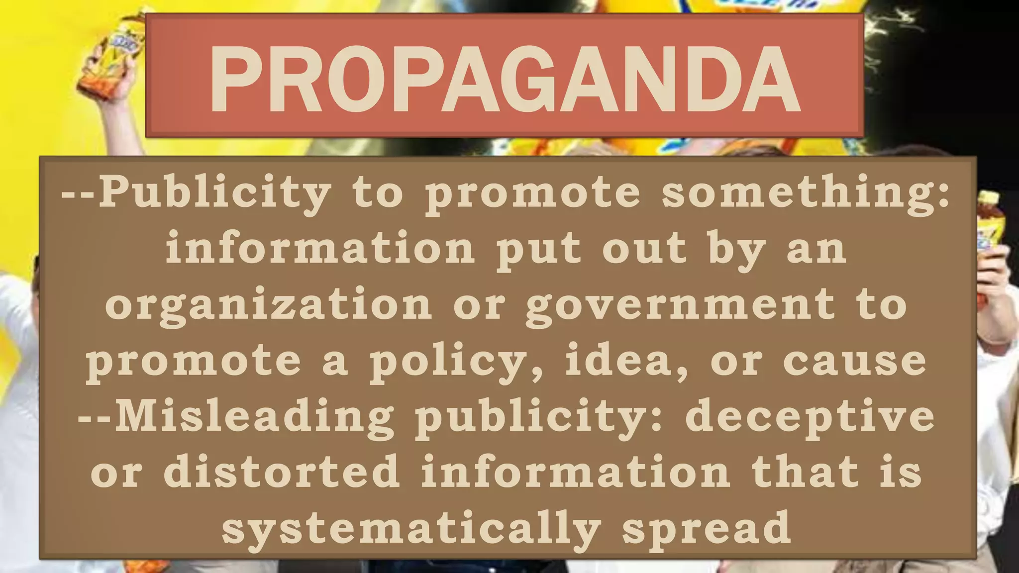 Basic Propaganda Strategies powerpoint | PPTX