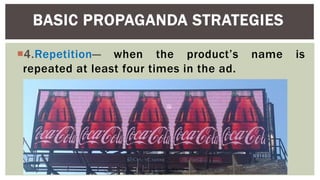 Basic Propaganda Strategies powerpoint | PPTX
