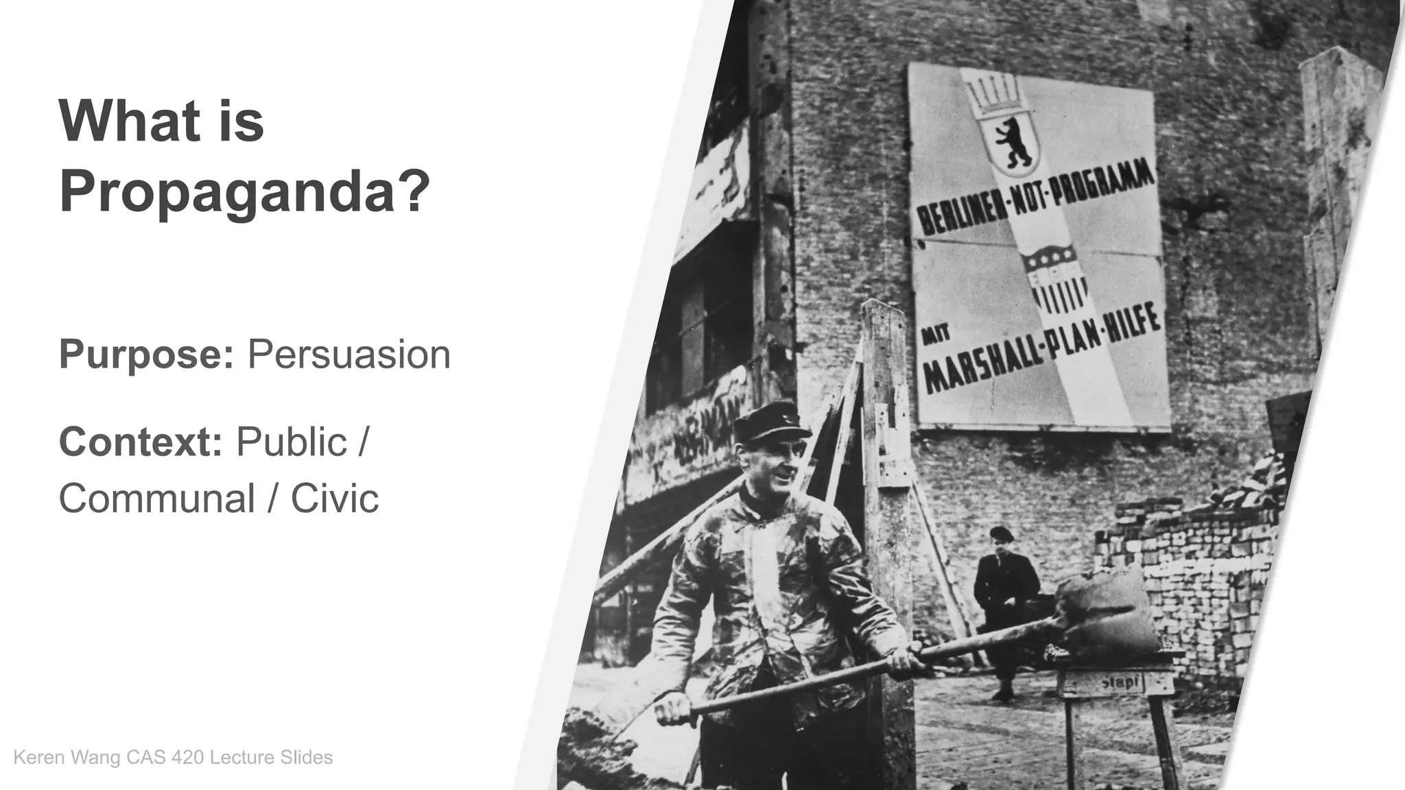 Propaganda lecture slides (complete) | PDF