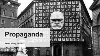 Propaganda lecture slides (complete) | PDF