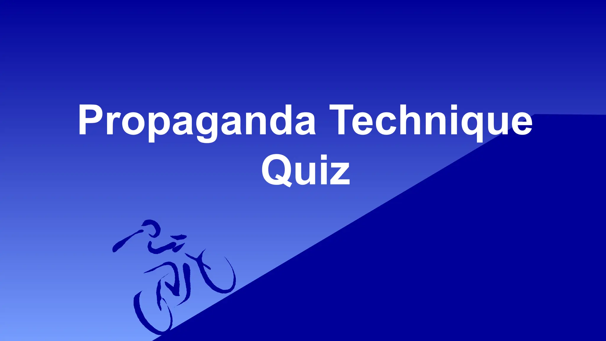 Propaganda Technique Quiz. in English 6pptx | PPTX | Genres