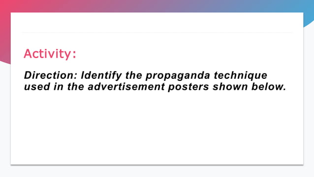 PROPAGANDA TECHNIQUES.pptx