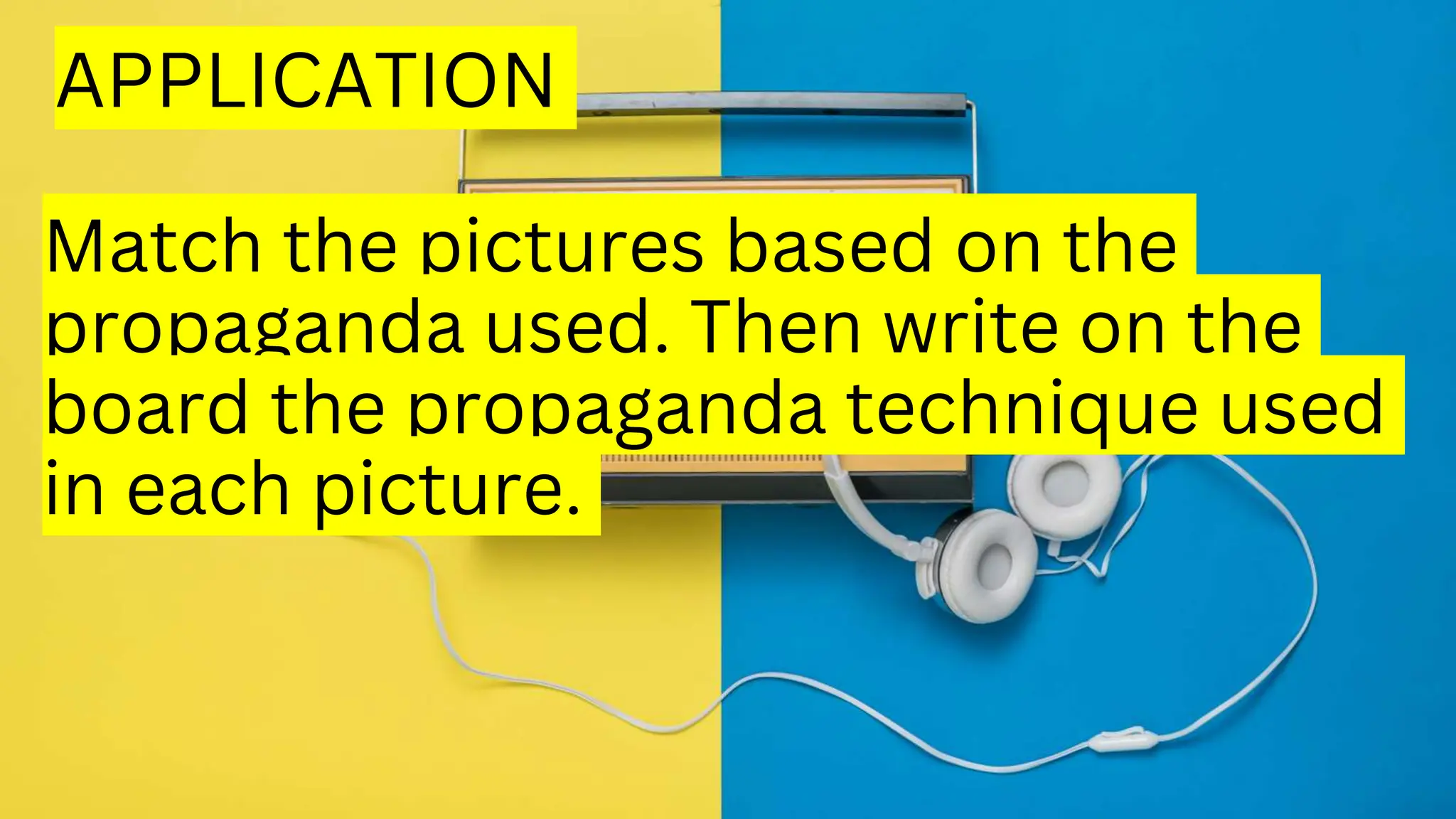 Propaganda Techniques-English 8-Quarter 3 | PPTX