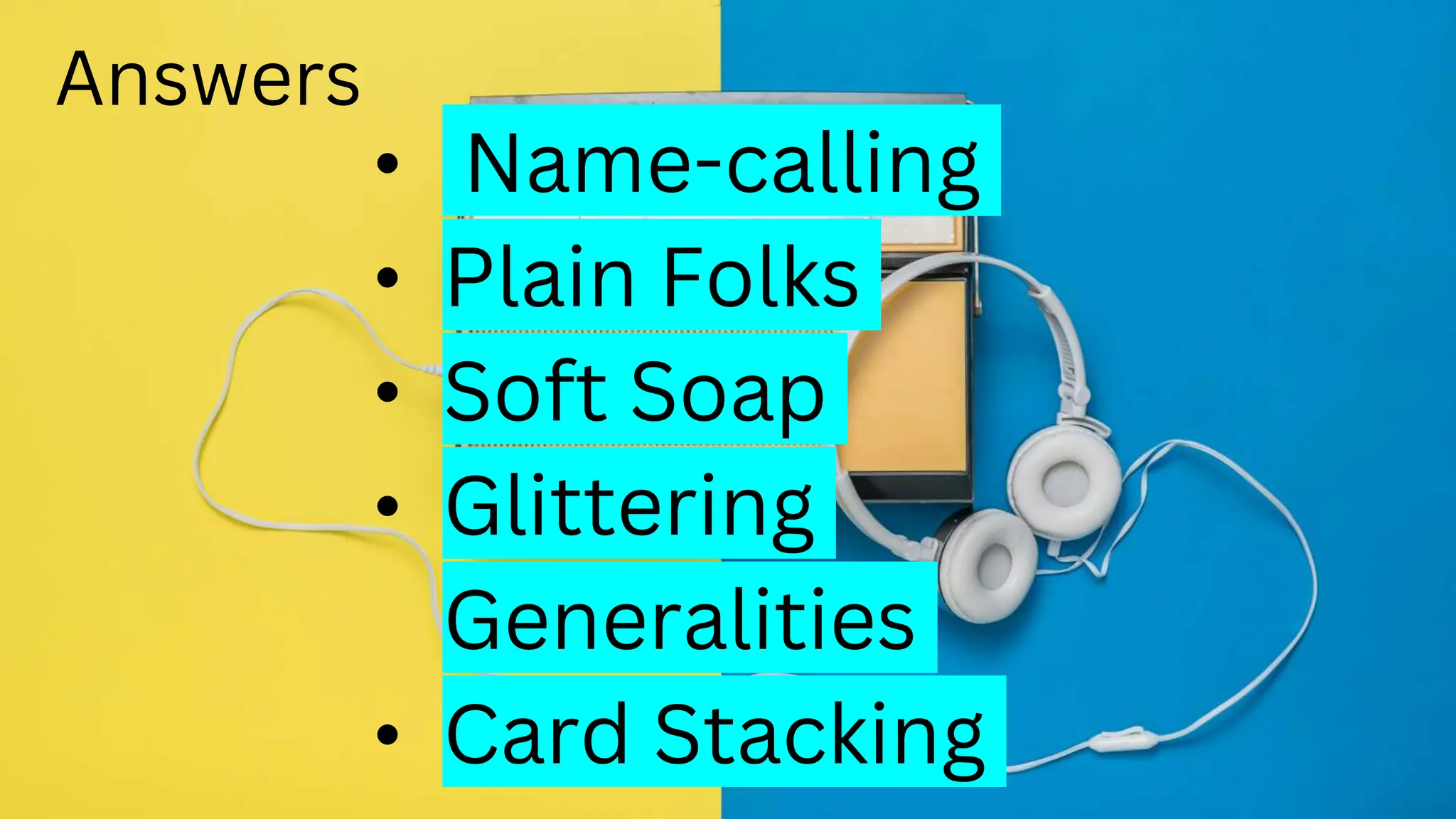 Propaganda Techniques-English 8-Quarter 3 | PPTX