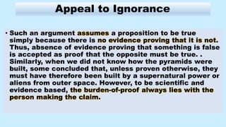 Propaganda techniques: Appeal to ignorance by Dean Berry | PPTX
