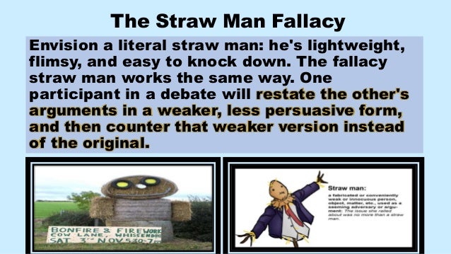 Propaganda techniques: Fallacious straw man argument by dean berry