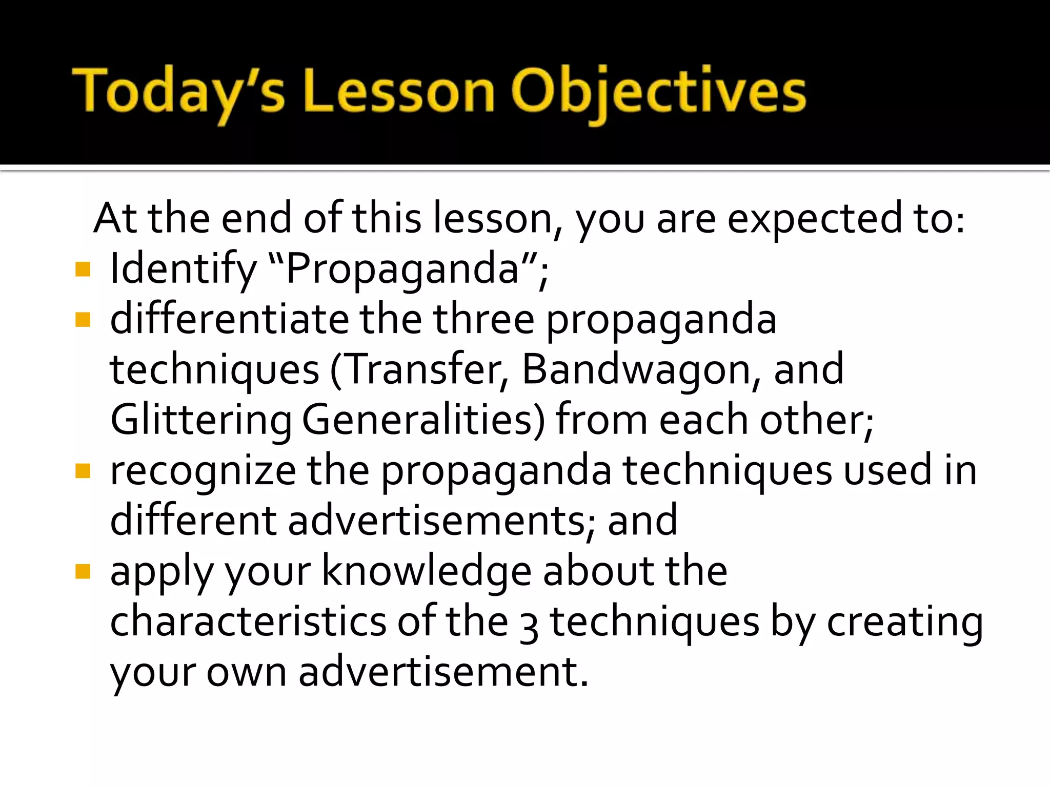 Propaganda techniques in advertising | PPTX