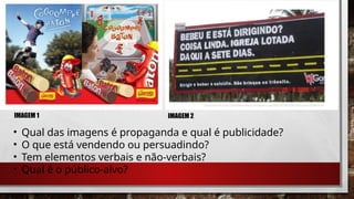 Diferença entre PROPAGANDA vs PUBLICIDADE.pptx