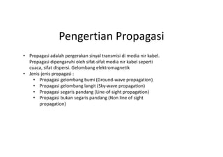 Kuliah Komunikasi Data ke-12 Propagasi | PDF