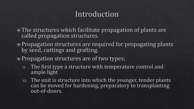Propagating structures | PPTX