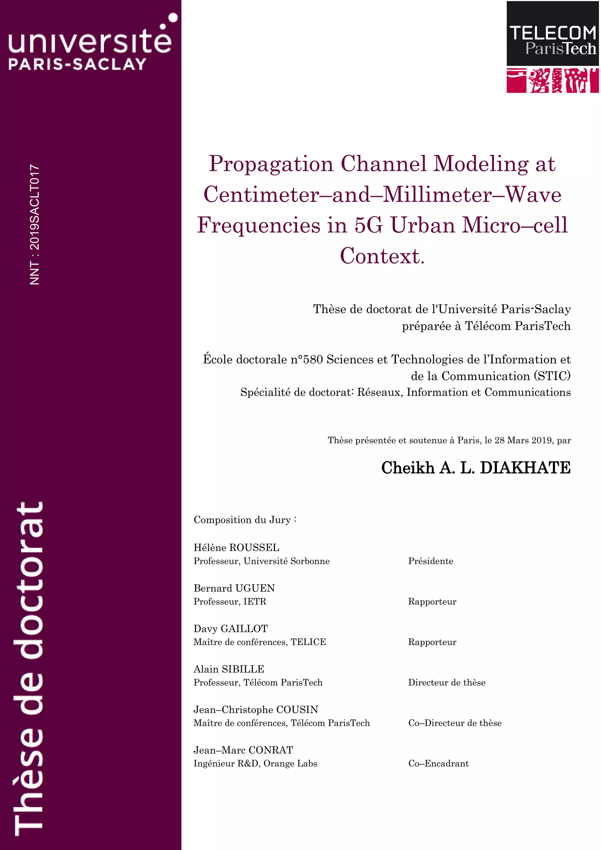Propagation channel modeling at centimeter–and–millimeter–wave ...