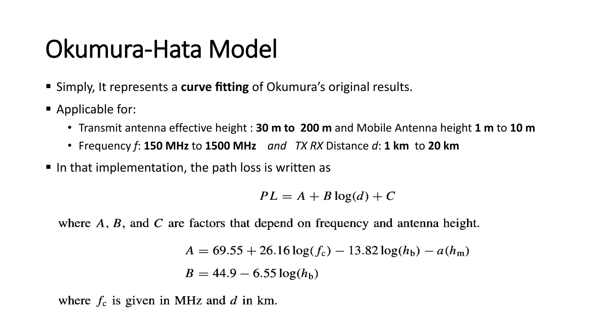 OKUMURA, HATA and COST231 Propagation Models | PPTX