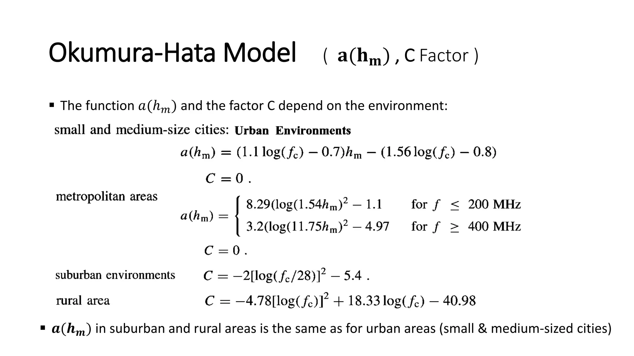 OKUMURA, HATA and COST231 Propagation Models | PPTX
