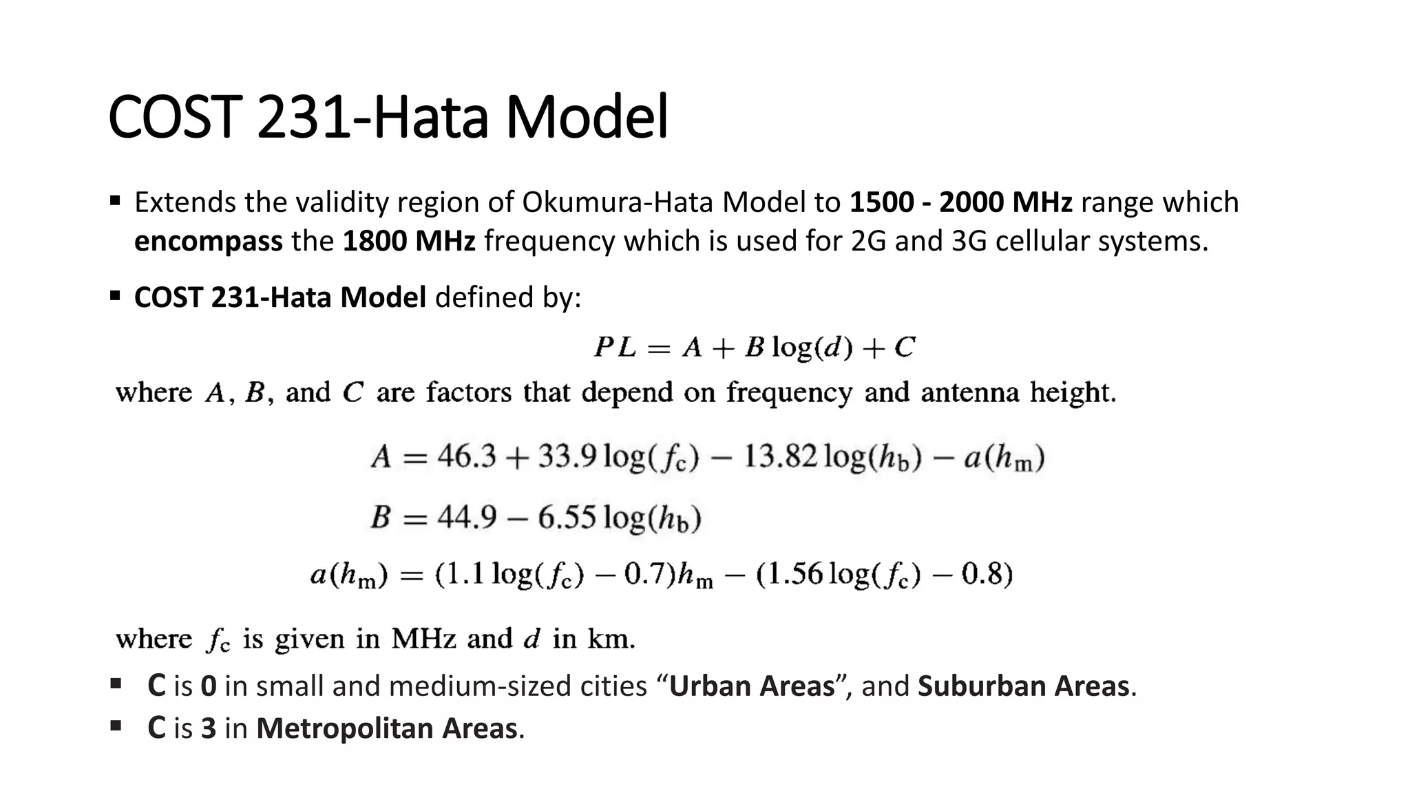 OKUMURA, HATA and COST231 Propagation Models | PPTX