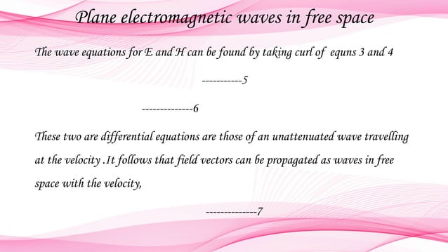Propagation of electromagnetic waves in free space.pptx
