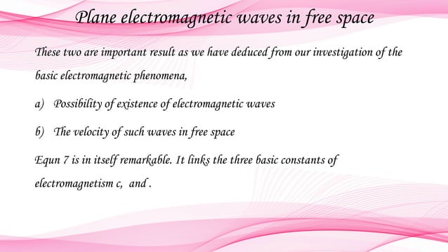 Propagation of electromagnetic waves in free space.pptx