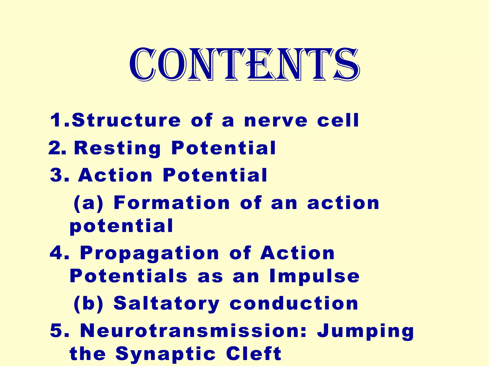 Propagation of nerve impulses | PPTX