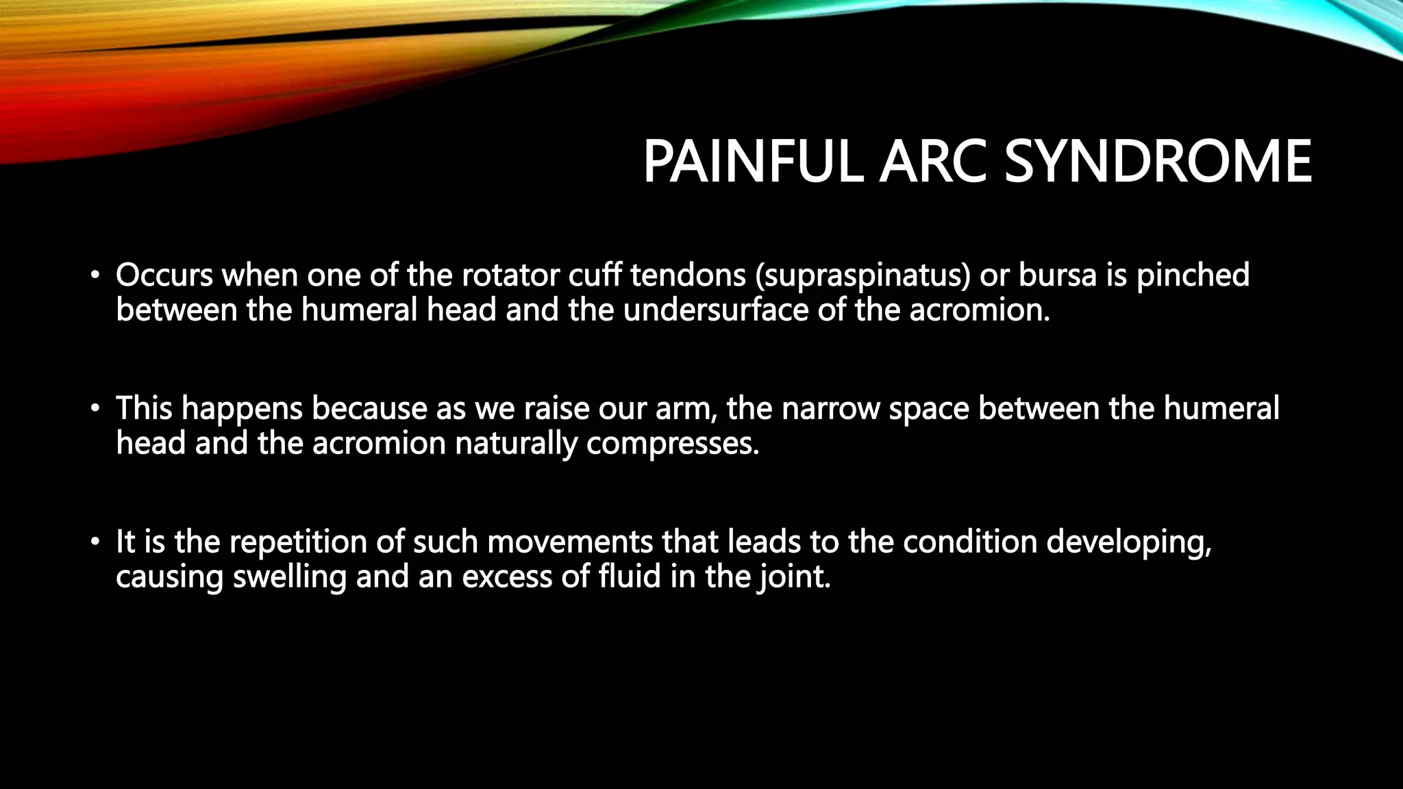 Painful Arc Syndrome.pptx