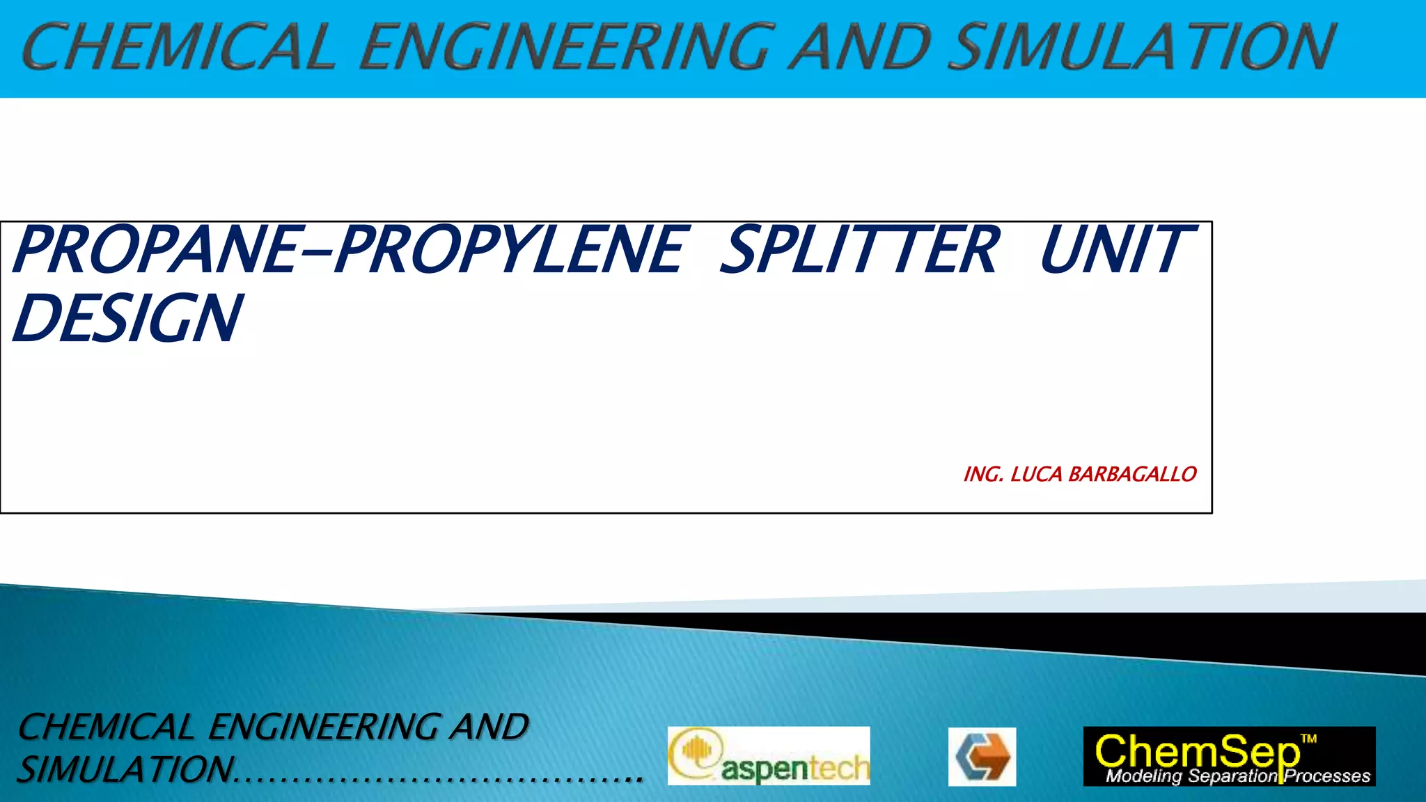 Propane propylene splitter | PPTX | Chemistry | Science