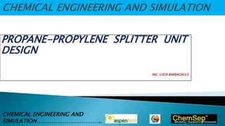 Propane propylene splitter | PPTX | Chemistry | Science