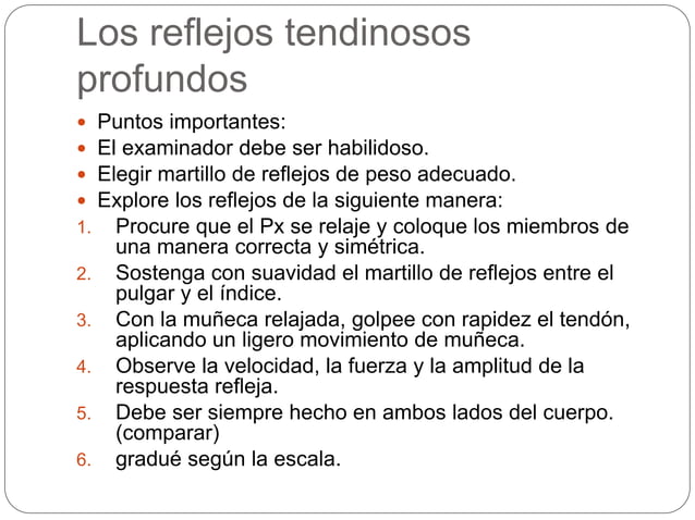Exploración de Reflejos tendinosos profundos | PPTX