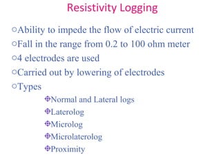 Prospecting of electrical logging method | PPT
