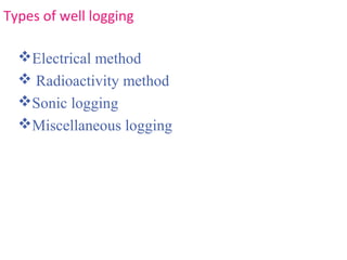 Prospecting of electrical logging method | PPT