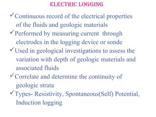 Prospecting of electrical logging method | PPT