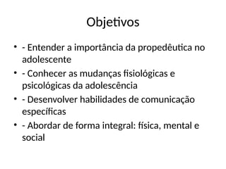 Propedeutica_Adolescente_Bates completo.pptx