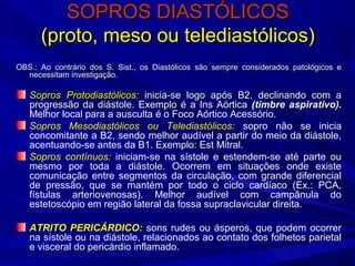 Propedêutica dos ruidos cardiacos | PPT