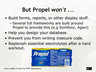 Propel Your PHP Applications | PPT