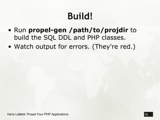 Propel Your PHP Applications | PPT