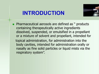 Propellants-in-Pharmaceutical-Aerosols.ppt | Lung and Respiratory ...