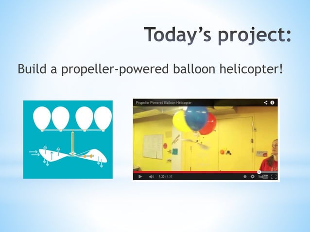 Propeller powered balloon helicopter 2018 | PPT