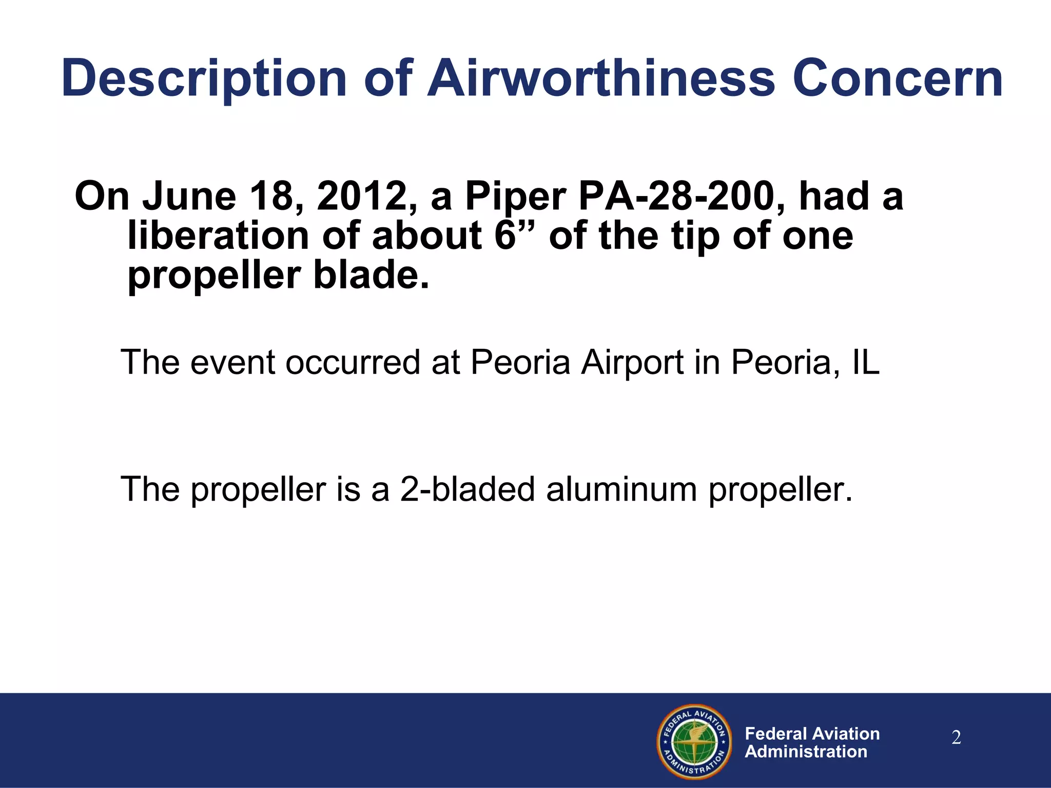 Airworthiness: Potential for Propeller Failures | PPT